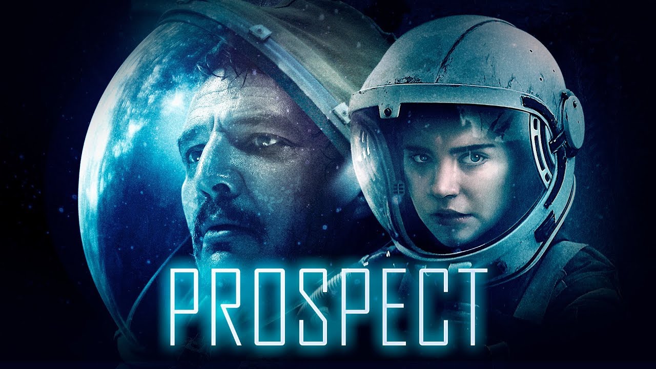 Prospect: A Solid Sci-Fi Movie on Netflix