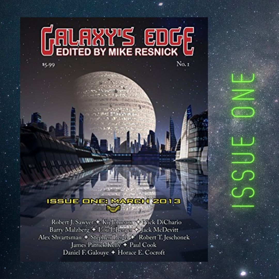 GALAXY'S EDGE MAGAZINE: A LOOK BACK TO ISSUE ONE - SIGNALS FROM THE EDGE